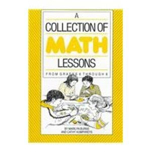 Amazon.com: Collection of Math Lessons, A: Grades 6-8: 9780941355032 ...