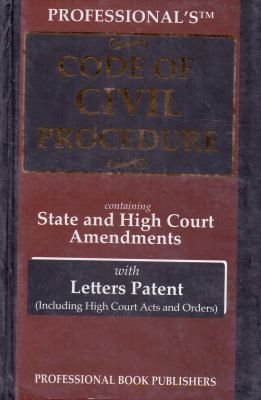 Buy Code of Civil Procedure, 1908 with State & High Court Amendments with Letters Patent (Deluxe ...