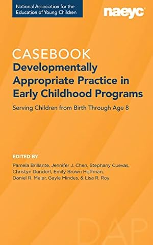 Developmentally Appropriate Practice in Early Childhood Programs ...