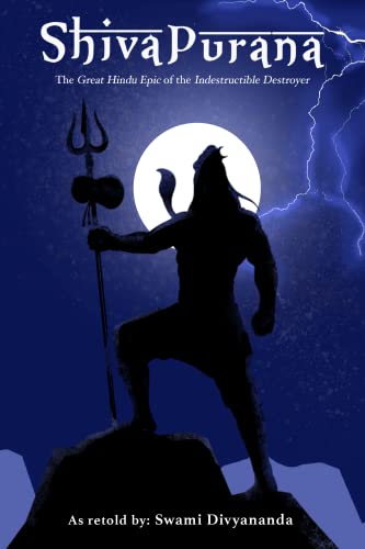 Shiva Purana: The Great Hindu Epic of indestructible Destroyer - Kindle ...