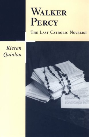 Amazon.com: Walker Percy, the Last Catholic Novelist (Southern Literary ...