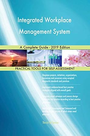 Integrated Workplace Management System A Complete Guide - 2019 Edition eBook : Blokdyk, Gerardus ...