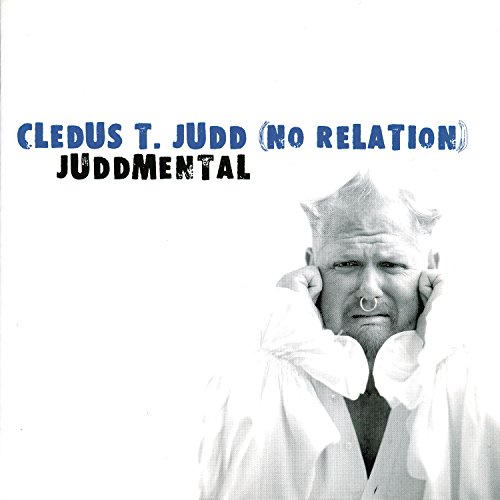 Play Juddmental by Cledus T. Judd on Amazon Music