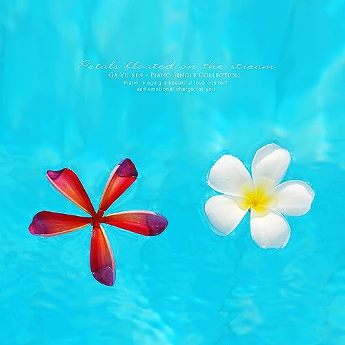 Petals floating in the stream by Ka Yurin on Amazon Music - Amazon.com