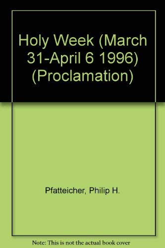 Buy Holy Week (March 31-April 6 1996): Series B : Holy Week ...
