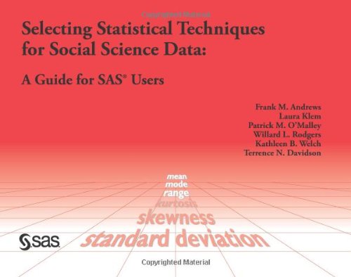 Selecting Statistical Techniques for Social Science Data: A Guide for ...