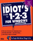 The Complete Idiot's Guide to 1-2-3 for Windows: Aitken, Peter G ...