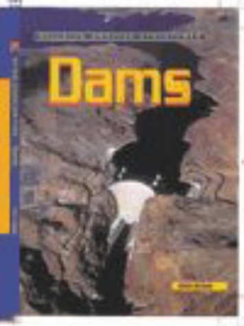 Dams (Building Amazing Structures): Oxlade, Chris: 9780431109831 ...