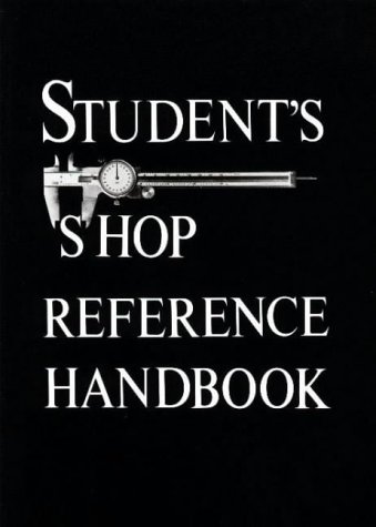 Student's Shop Reference Handbook: Hofman, Edward G: 9780831111618 ...
