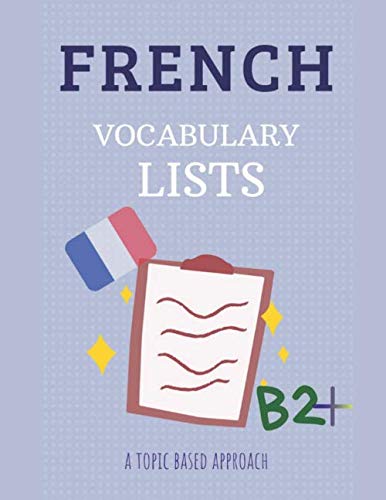 French Vocabulary Lists: a topic based approach: Zawierucha, Adriana ...