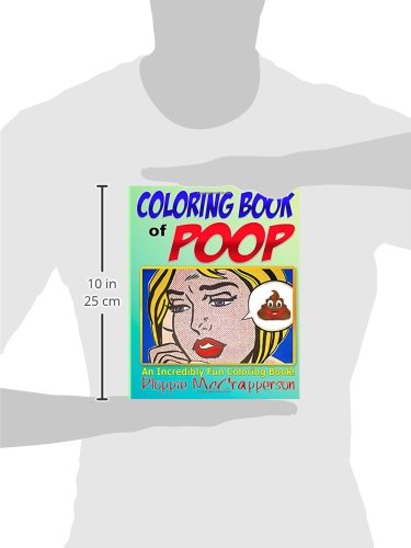 The Coloring Book of Poop: The Coloring Book of Poop, Toilets, Toilet ...