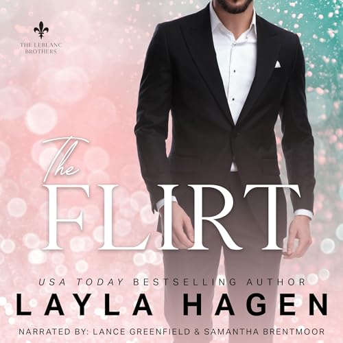 Amazon.com: The Flirt: The Leblanc Brothers (Audible Audio Edition ...