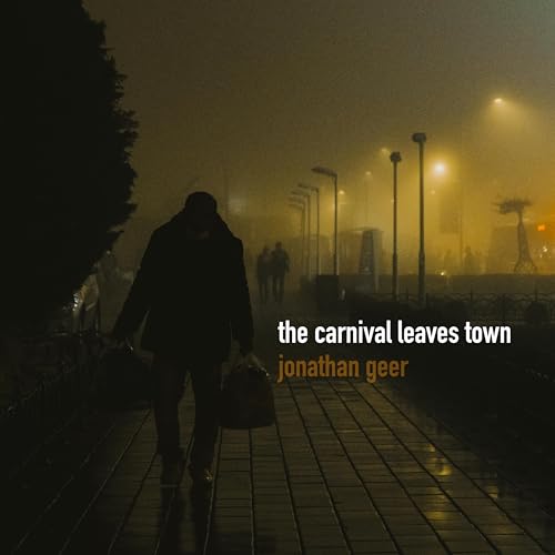 Play The Carnival Leaves Town by Jonathan Geer on Amazon Music