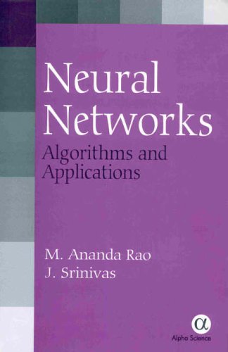 Neural Networks Algorithms And Applications 9781842651315 Rao Ma Srinivas J