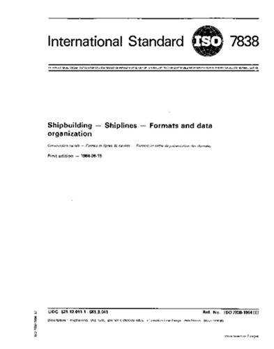 ISO 7838:1984, Shipbuilding - Shiplines - Formats and data organization | Amazon.com.br
