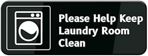 Amazon.com: WWV Please Help Keep Laundry Room Clean Sign, 10 X 3 Inches ...