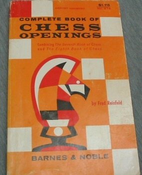 Complete book of chess openings, combining the Seventh book of chess ...