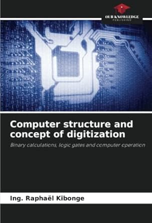 Computer structure and concept of digitization : Amazon.in: Books