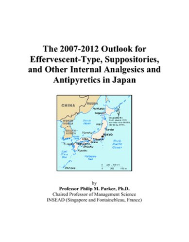 Buy The 2007-2012 Outlook for Effervescent-Type, Suppositories, and ...