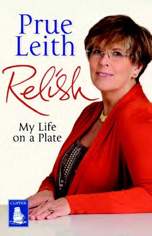 Relish: Prue Leith: 9781471239793: Amazon.com: Books