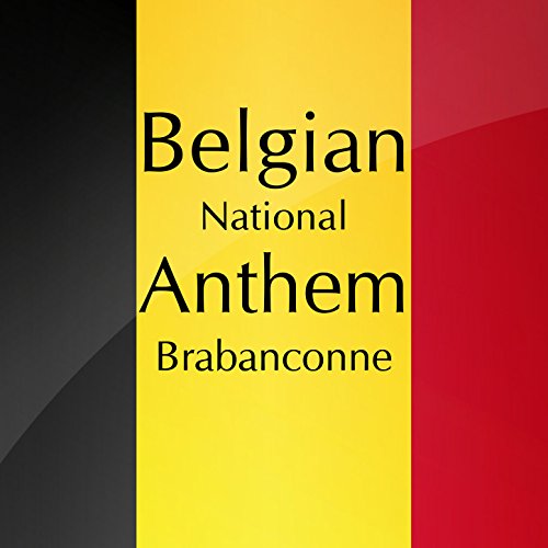 Play Belgian National Anthem - Brabanconne by Jenneval Military Band on ...