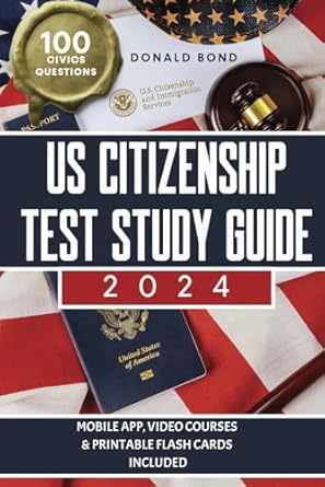 US Citizenship Test Study Guide: Pursue Your Dream of Becoming an ...