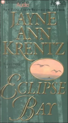 Eclipse Bay (Eclipse Bay Series): Krentz, Jayne Ann, Bean, Joyce ...