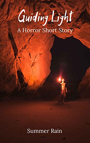 Guiding Light: A Horror Short Story - Kindle edition by Rain, Summer. Literature & Fiction ...