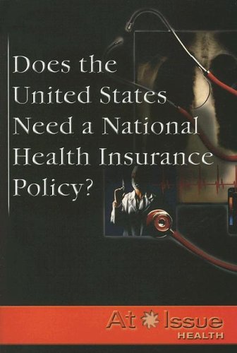 Amazon.com: Does the United States Need a National Health Insurance ...