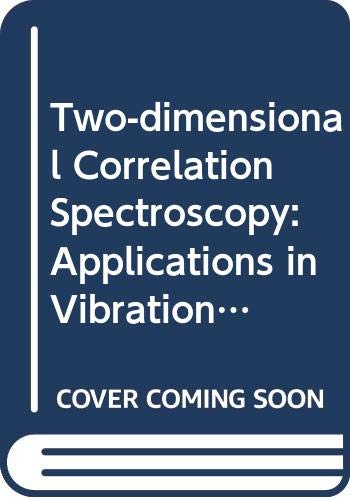 Amazon | Two-dimensional Correlation Spectroscopy: Applications in ...