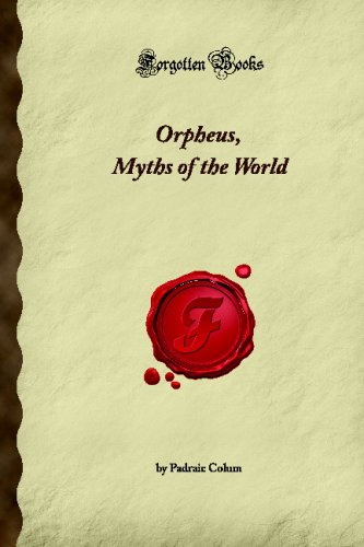 Buy Orpheus, Myths of the World (Forgotten Books) Book Online at Low ...