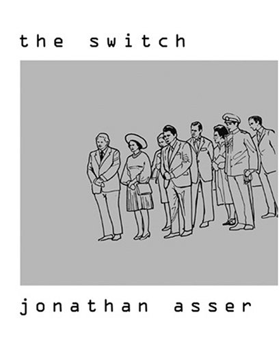 Amazon.co.jp: The Switch : Asser, Jonathan, Ching, Andrew: 洋書