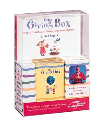 The Giving Box: Create a Tradition of Giving with Your Children: Fred ...