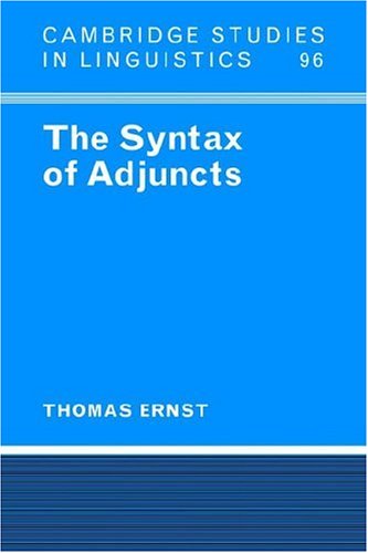 『The Syntax of Adjuncts』｜感想・レビュー - 読書メーター