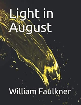Amazon | Light in August | Faulkner, William | Action & Adventure