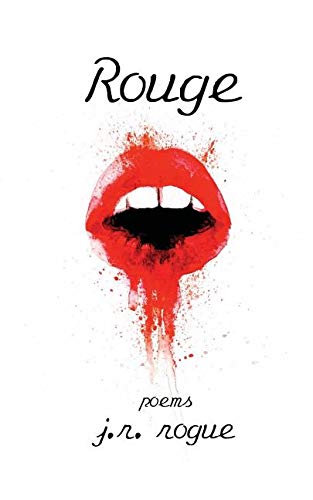 Rouge: Poems : Rogue, J R: Amazon.in: Books