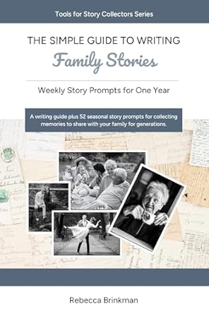 Amazon.com: The Simple Guide to Writing Family Stories: Weekly Story ...