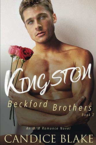 Amazon.com: KINGSTON (Beckford Brothers Book 2): An MM Romance Novel ...