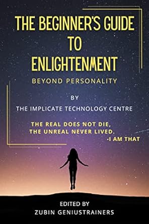 The Beginner's Guide To Enlightenment : Beyond Personality - Kindle ...