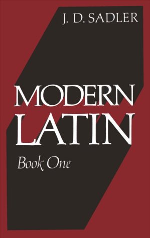 Modern Latin Book One: Sadler, J. D.: 9780806110462: Amazon.com: Books