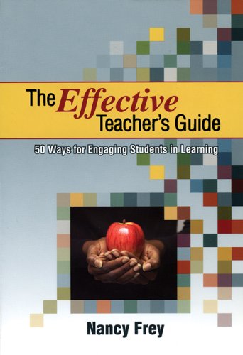 Amazon.com: The Effective Teacher's Guide: 50 Ways to Engaging Students ...