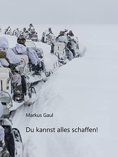 Du kannst alles schaffen! eBook : Gaul, Markus: Amazon.de: Kindle-Shop