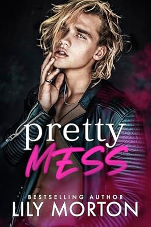 Pretty Mess eBook : Morton, Lily: Amazon.ca: Kindle Store