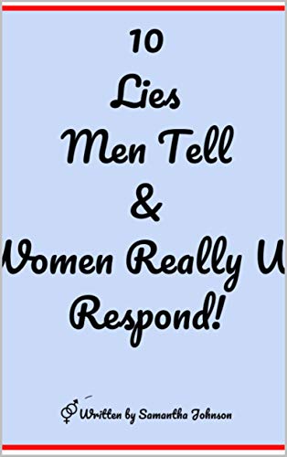 Why Men Tell Lies