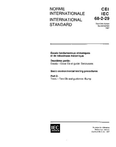 Amazon.com: IEC 60068-2-29 Ed. 2.0 b:1987, Environmental testing. Part ...