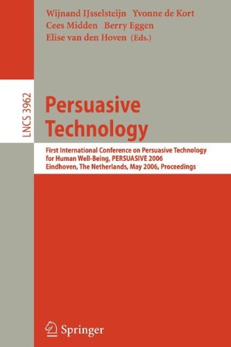 Persuasive Technology: IJsselsteijn, Wijnand, de Kort, Yvonne, Midden ...
