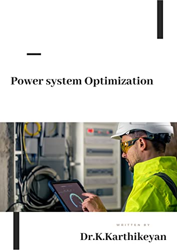 Power system optimization eBook : krishnamoorthy, karthikeyan: Amazon.in: Kindle Store
