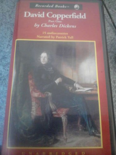 David Copperfield, Part 1 and 2 (complete novel): Charles Dickens ...