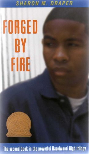 FORGED BY FIRE (The second book in the powerful Hazelwood High trilogy ...