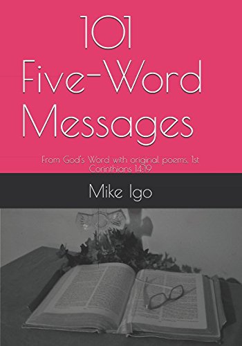 101 Five-Word Messages: From God's Word with original poems. 1st ...